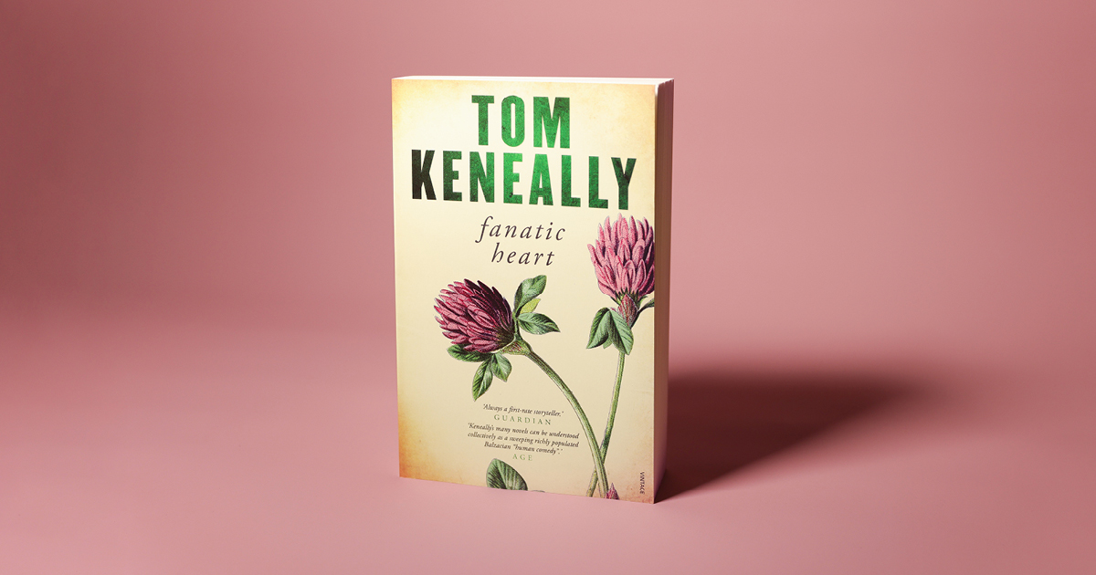 Fanatic Heart, The Booker Winner Legend of Australian Literature by Tom ...