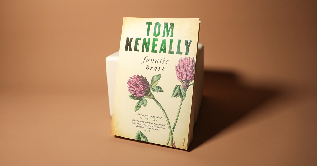 Fanatic Heart, The Booker Winner Legend of Australian Literature by Tom ...