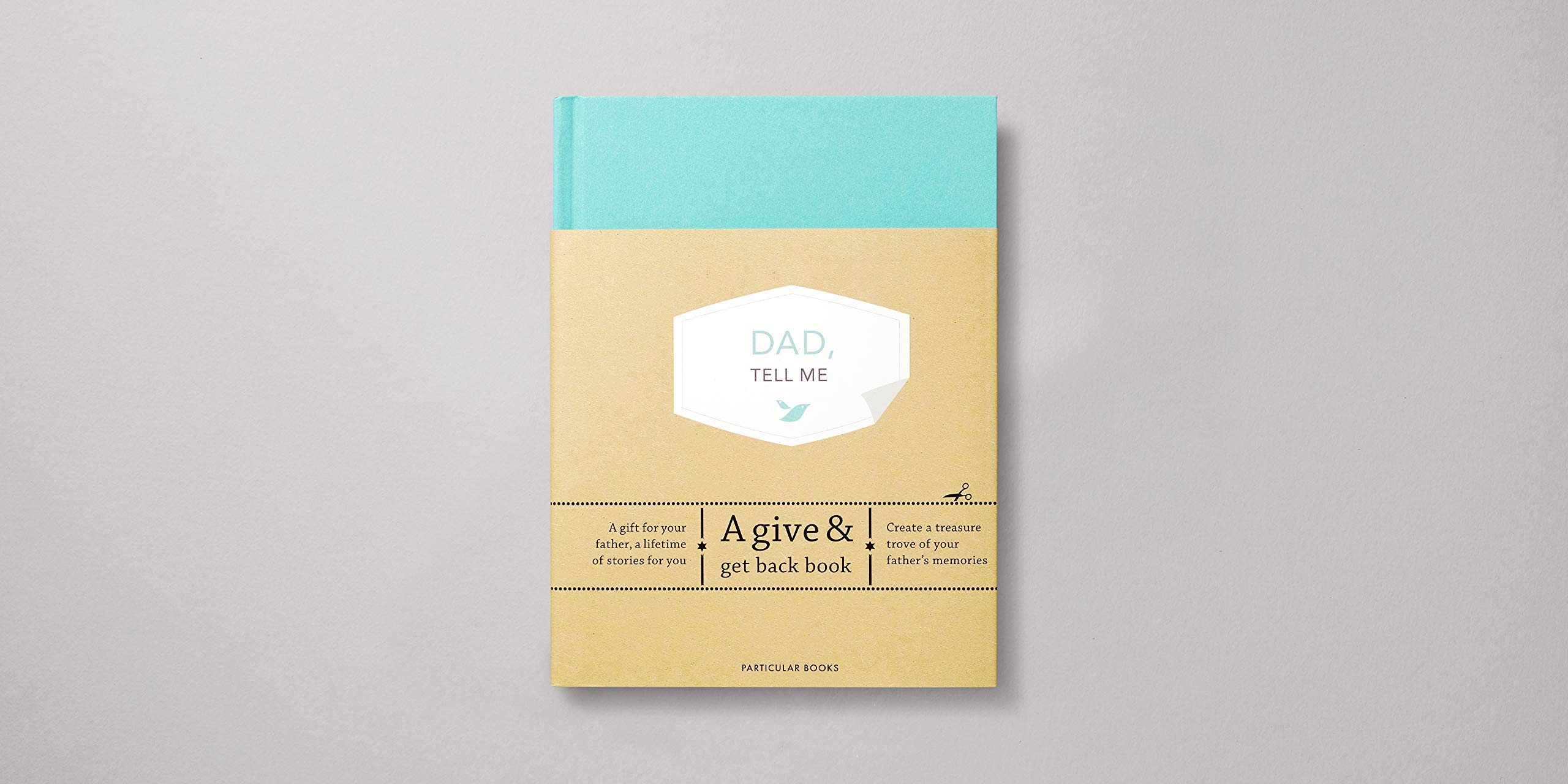 Dad, Tell Me, A Give & Get Back Book by Elma van Vliet | 9780241449295 ...