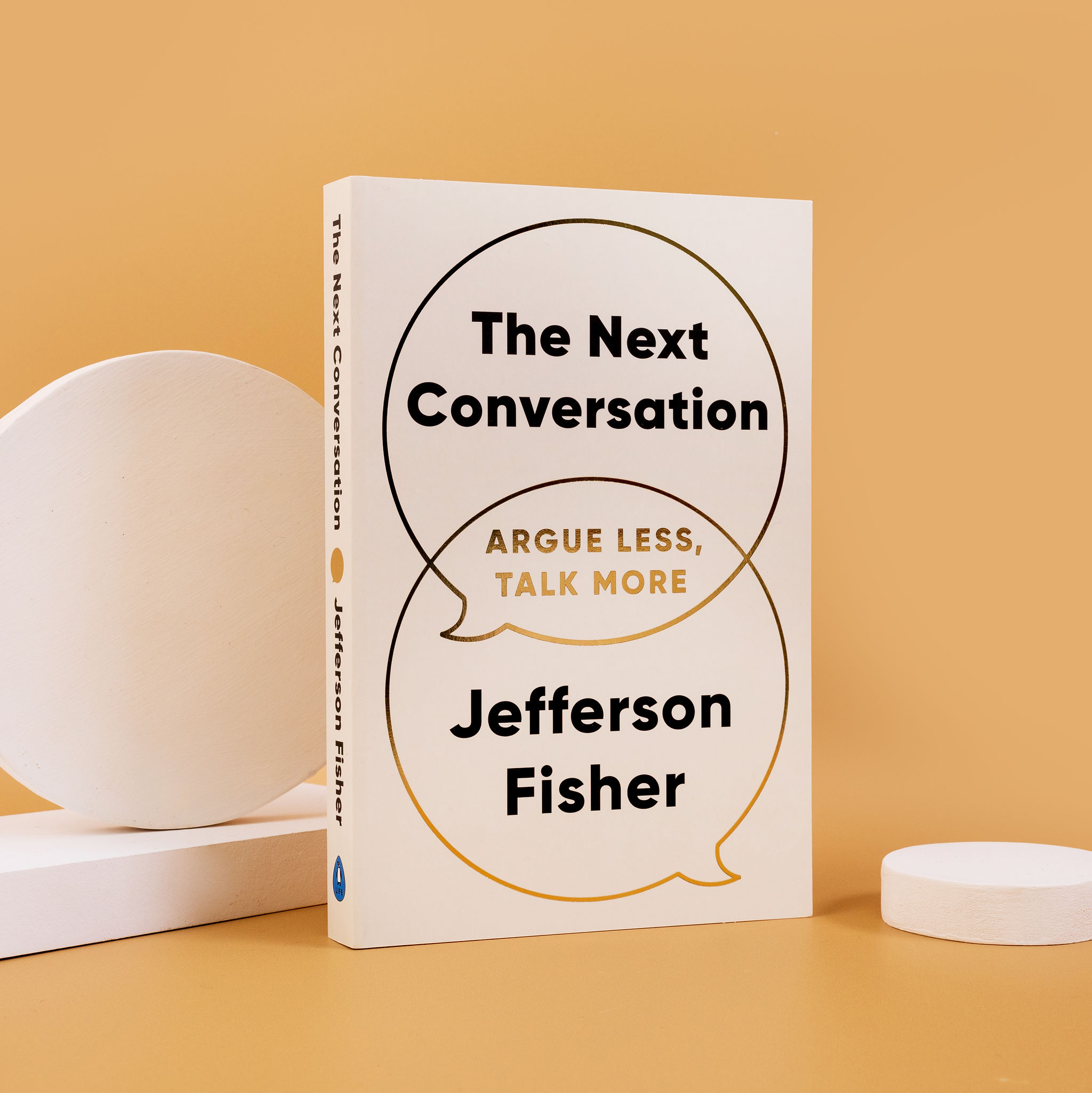 The Next Conversation by Jefferson Fisher | Argue Less, Talk More | 9780241719886 | Booktopia