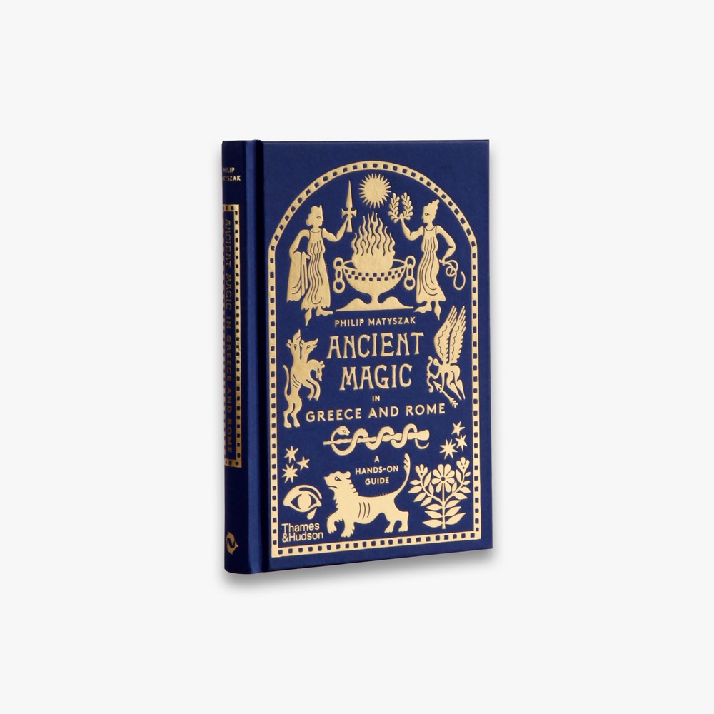 Ancient Magic by Philip Matyszak | A Practitioner's Guide to the ...