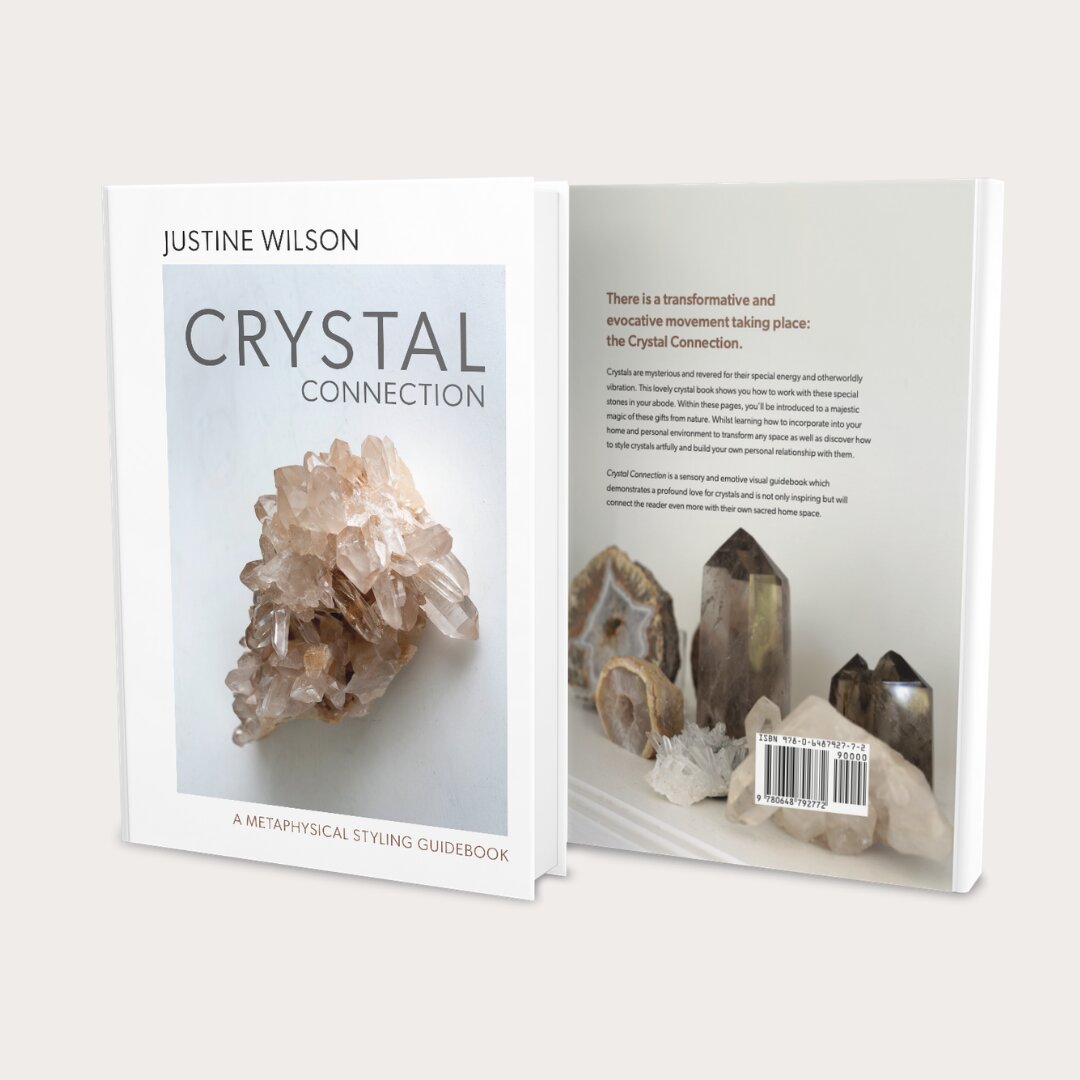 Crystal Connection, A Metaphysical Styling Guidebook by Justine Wilson ...