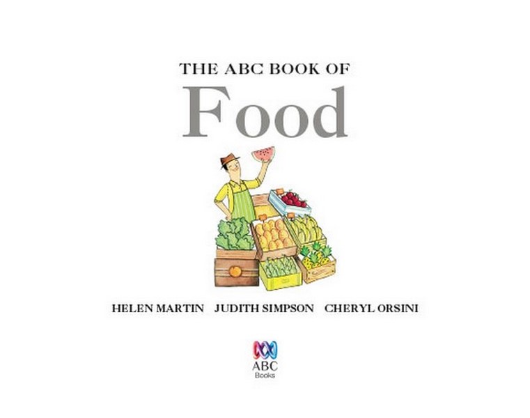 The ABC Book of Food by Helen Martin | The ABC Book Of ...