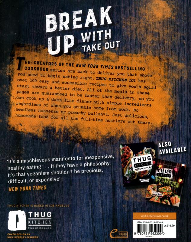 Thug Kitchen 101, Fast as F*ck by Thug Kitchen | 9780751562309 | Booktopia