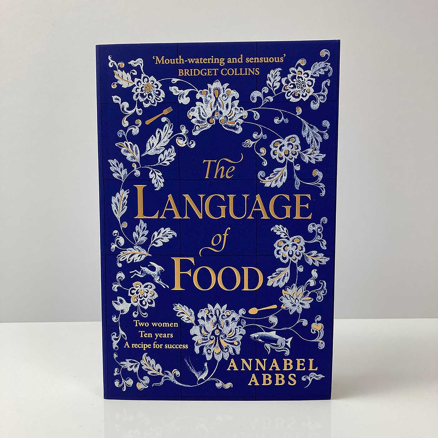 The Language of Food, The International Bestseller - "Mouth-watering ...