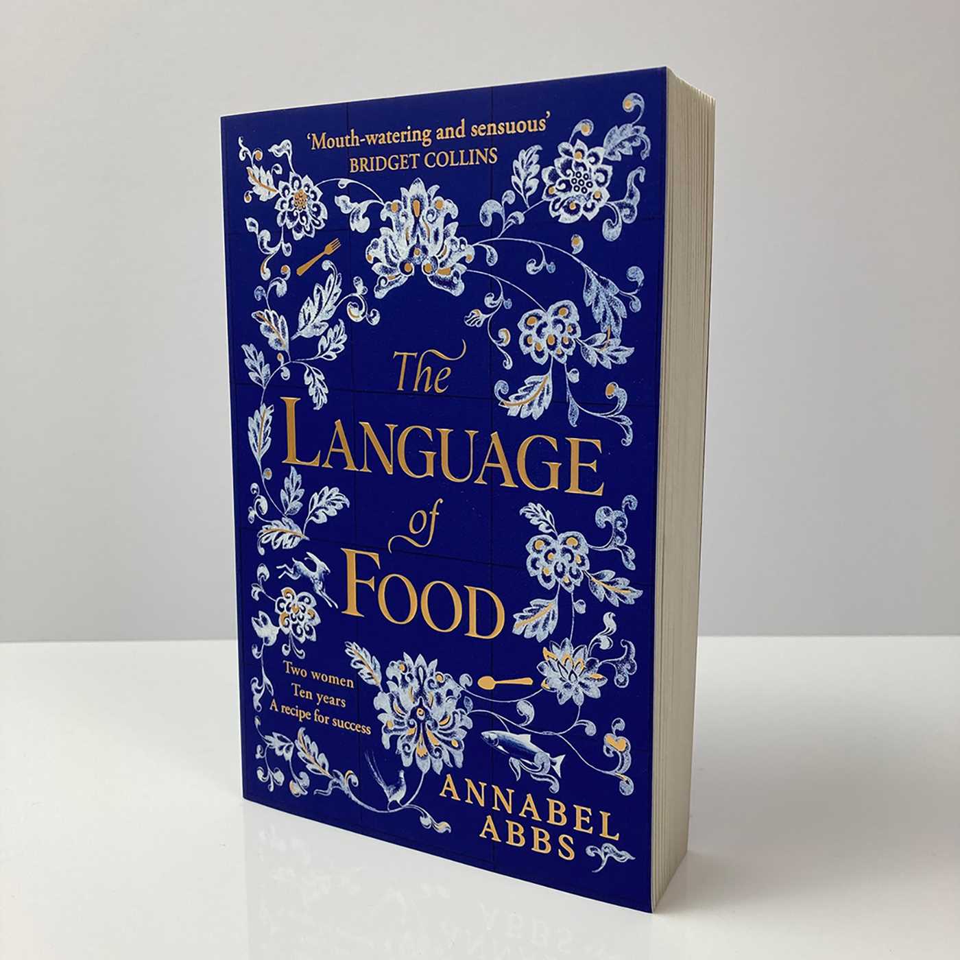 The Language of Food, The International Bestseller - "Mouth-watering ...
