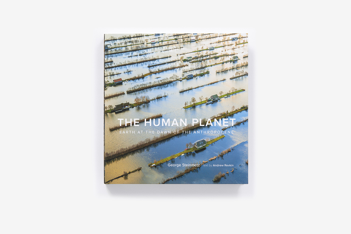 The Human Planet, Earth at the Dawn of the Anthropocene by George ...