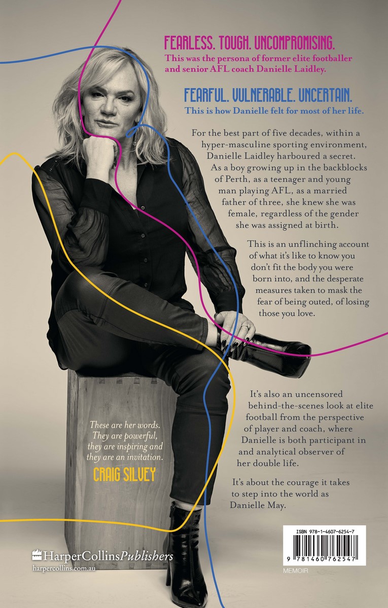 Don't Look Away, A memoir of identity & acceptance by Danielle Laidley ...