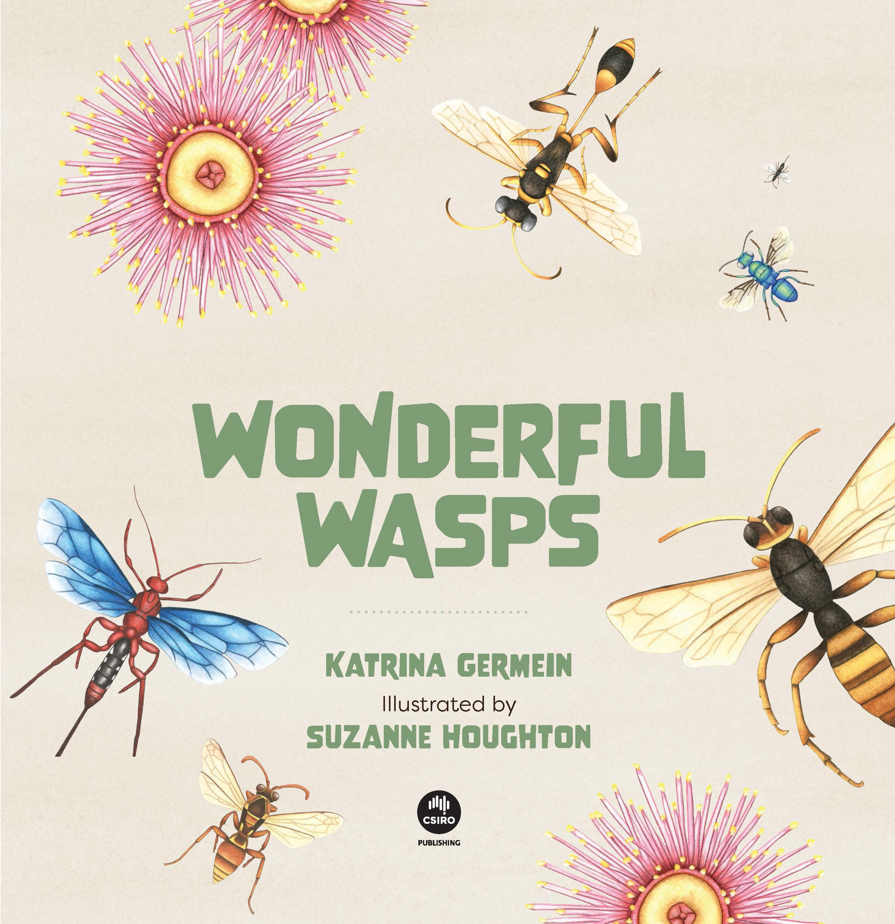 Wonderful Wasps by Katrina Germein | 9781486315734 | Booktopia