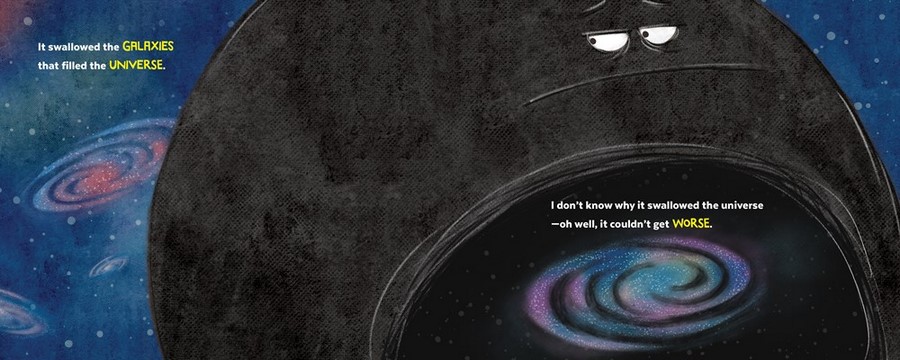 There Was a Black Hole That Swallowed the Universe by Chris Ferrie ...