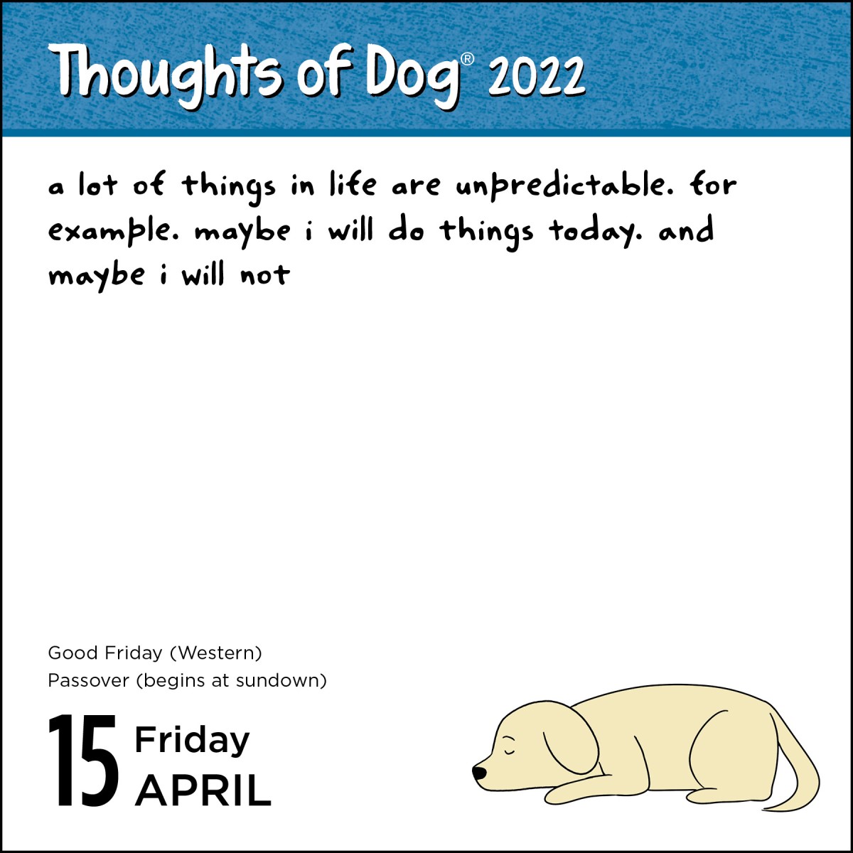 Thoughts of Dog - 2022 Daily Desk Calendar by Matt Nelson ...