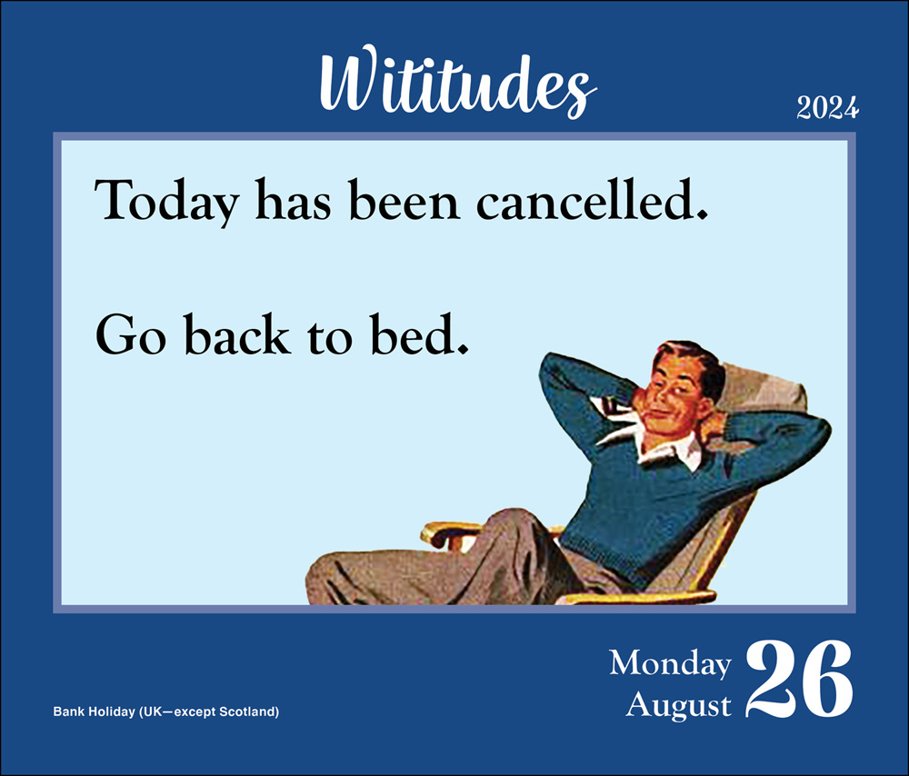 Wititudes - 2024 Daily Desk Calendar, Pretending to Be a Functioning ...