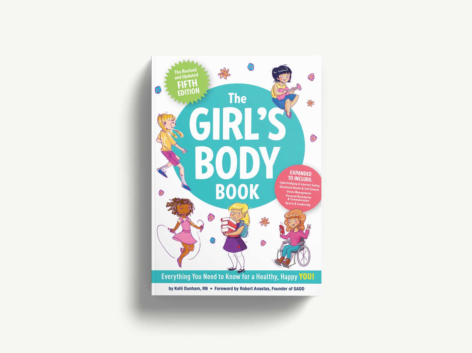 The Girls Body Book (Fifth Edition), Everything Girls Need to Know for ...
