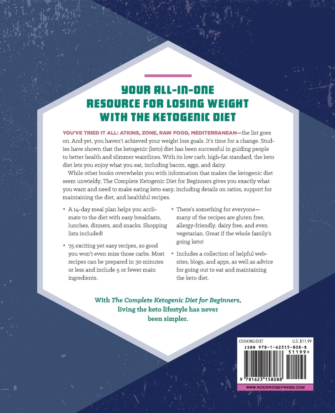 The Complete Ketogenic Diet for Beginners, Your Essential Guide to Living the Keto Lifestyle by ...