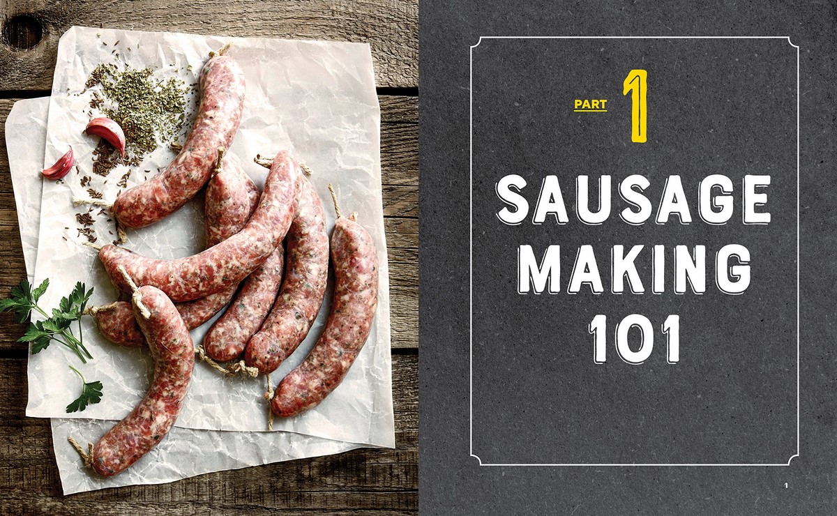 Easy Sausage Making, Essential Techniques and Recipes to Master Making ...