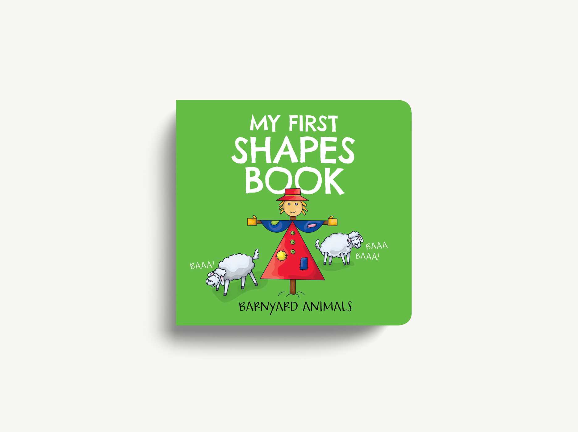 My First Shapes Book, Barnyard Animals: Kids Learn their Shapes with ...