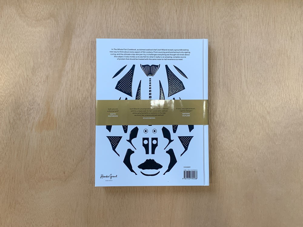 The Whole Fish Cookbook, New ways to cook, eat and think by Josh Niland ...