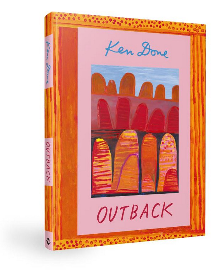 Outback, Ken Done's Painting Australia by Ken Done | 9781760760779 ...
