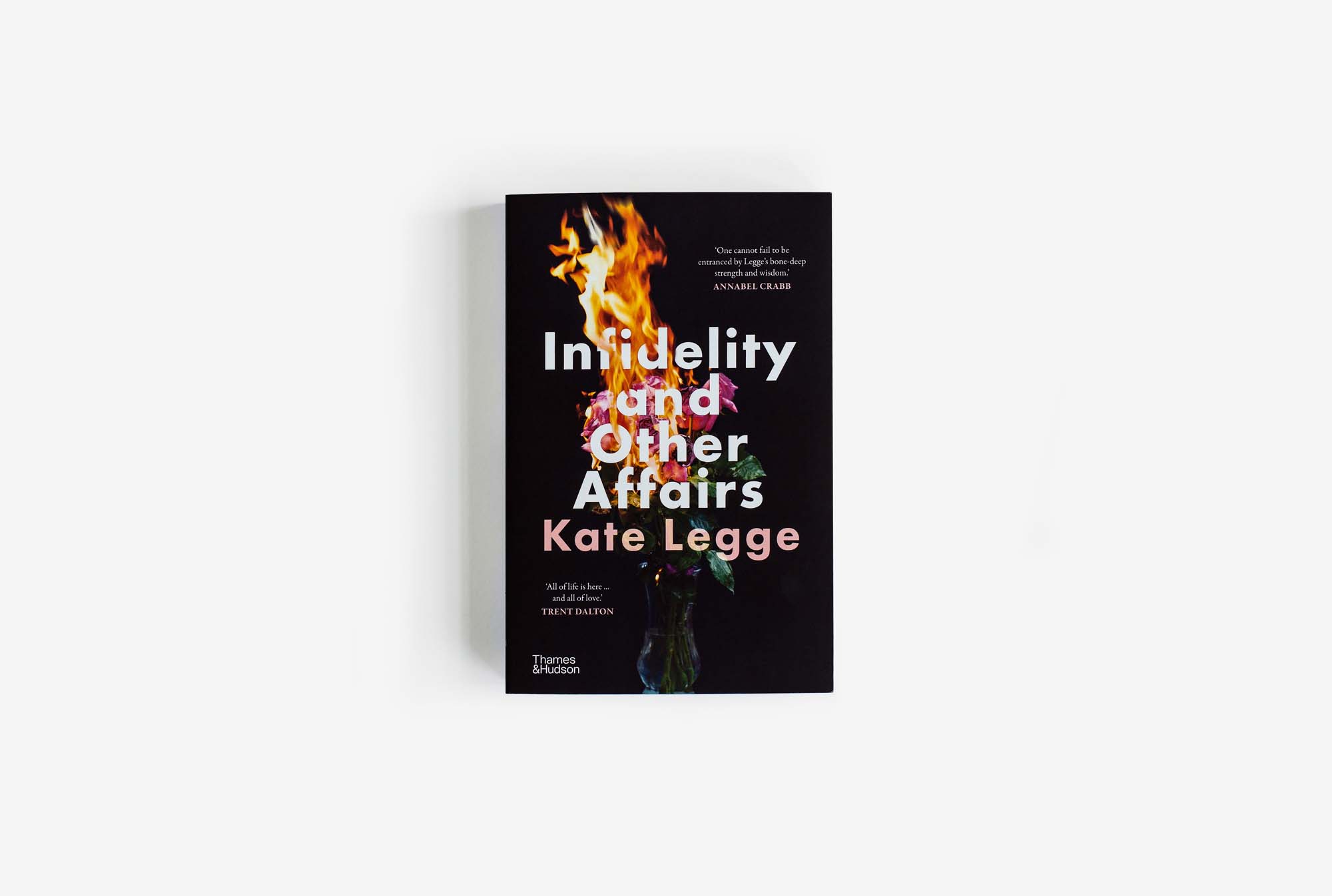 Infidelity and Other Affairs by Kate Legge | 9781760762810 | Booktopia