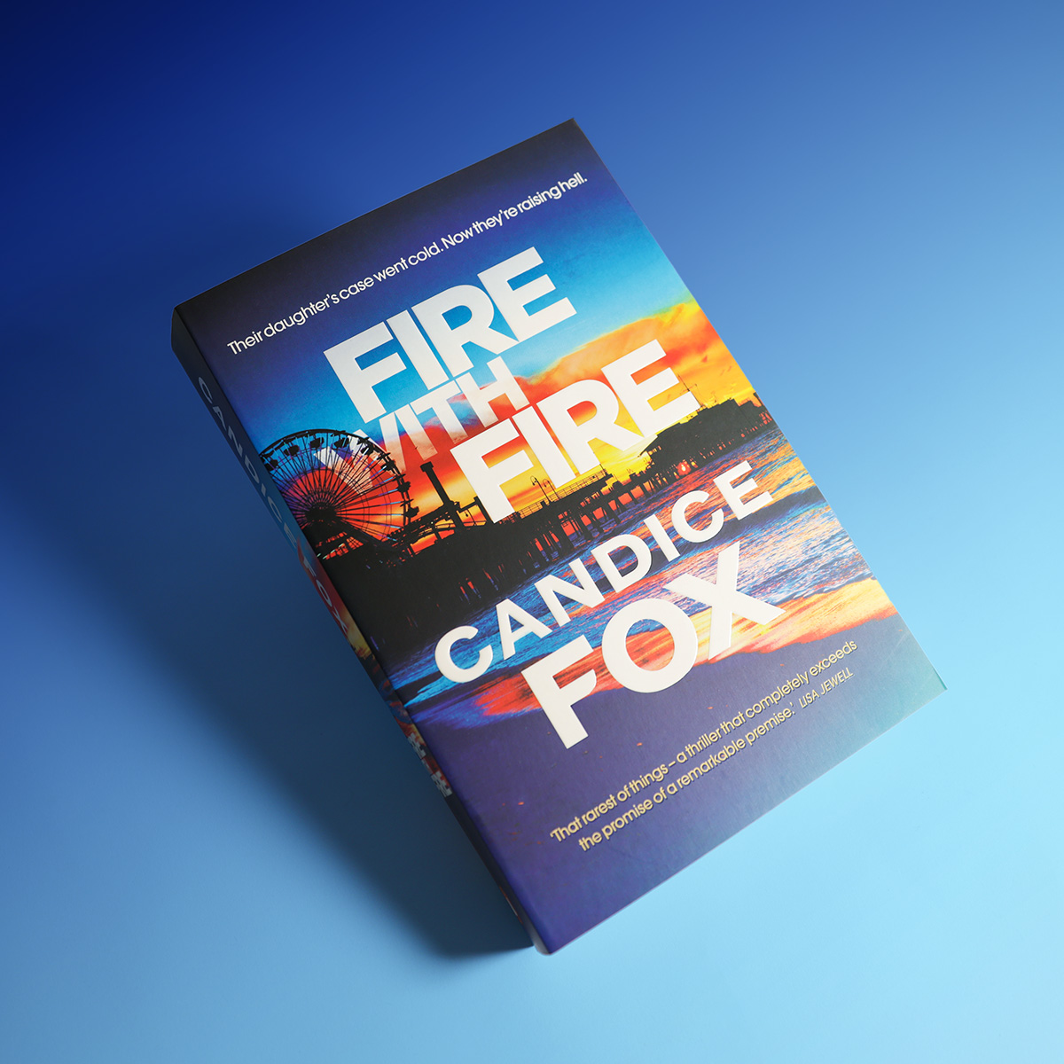 Fire With Fire by Candice Fox | 9781760896829 | Booktopia