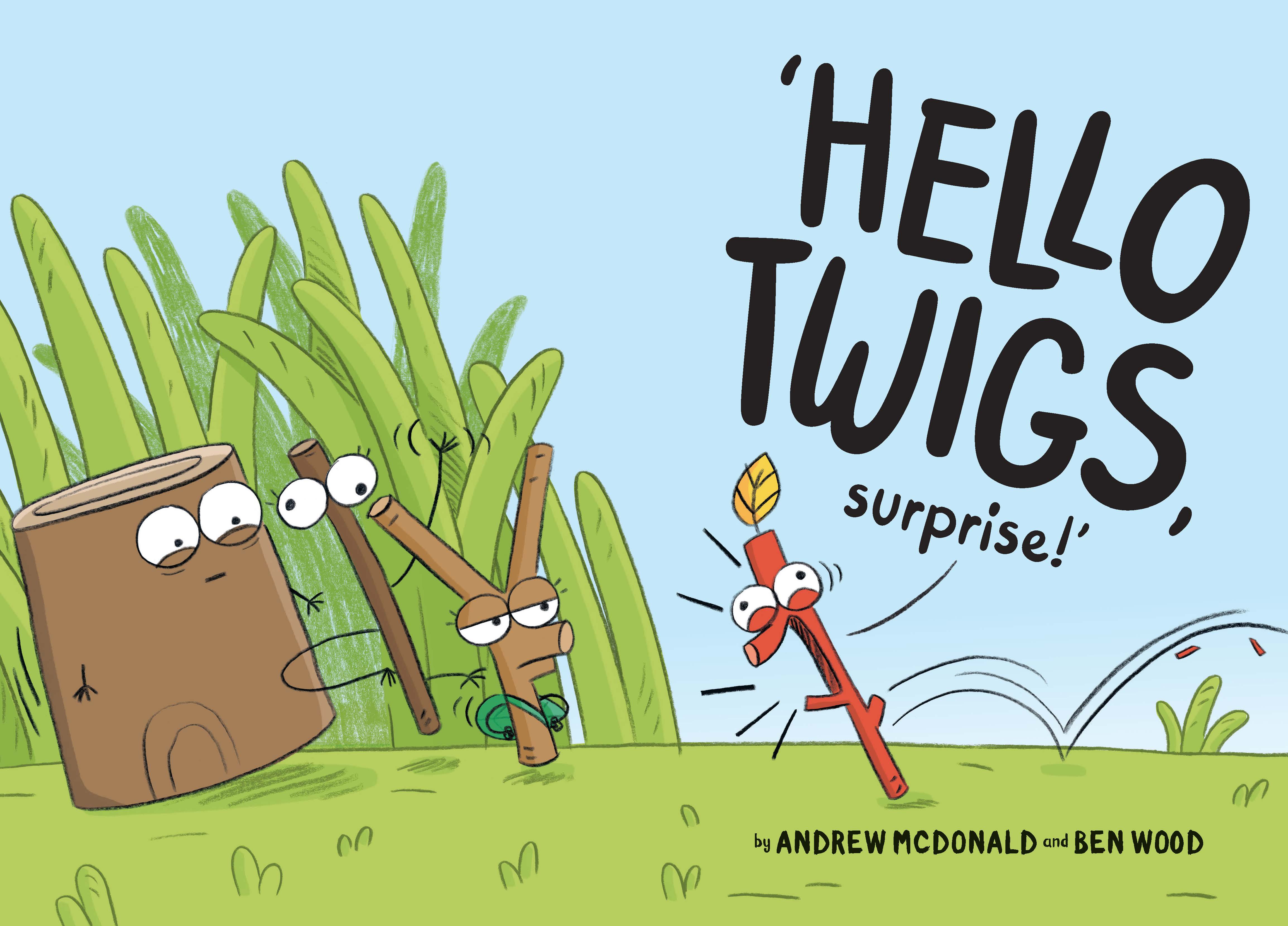 Hello Twigs, Surprise! by Andrew McDonald | A joyous graphic novel you can read aloud ...