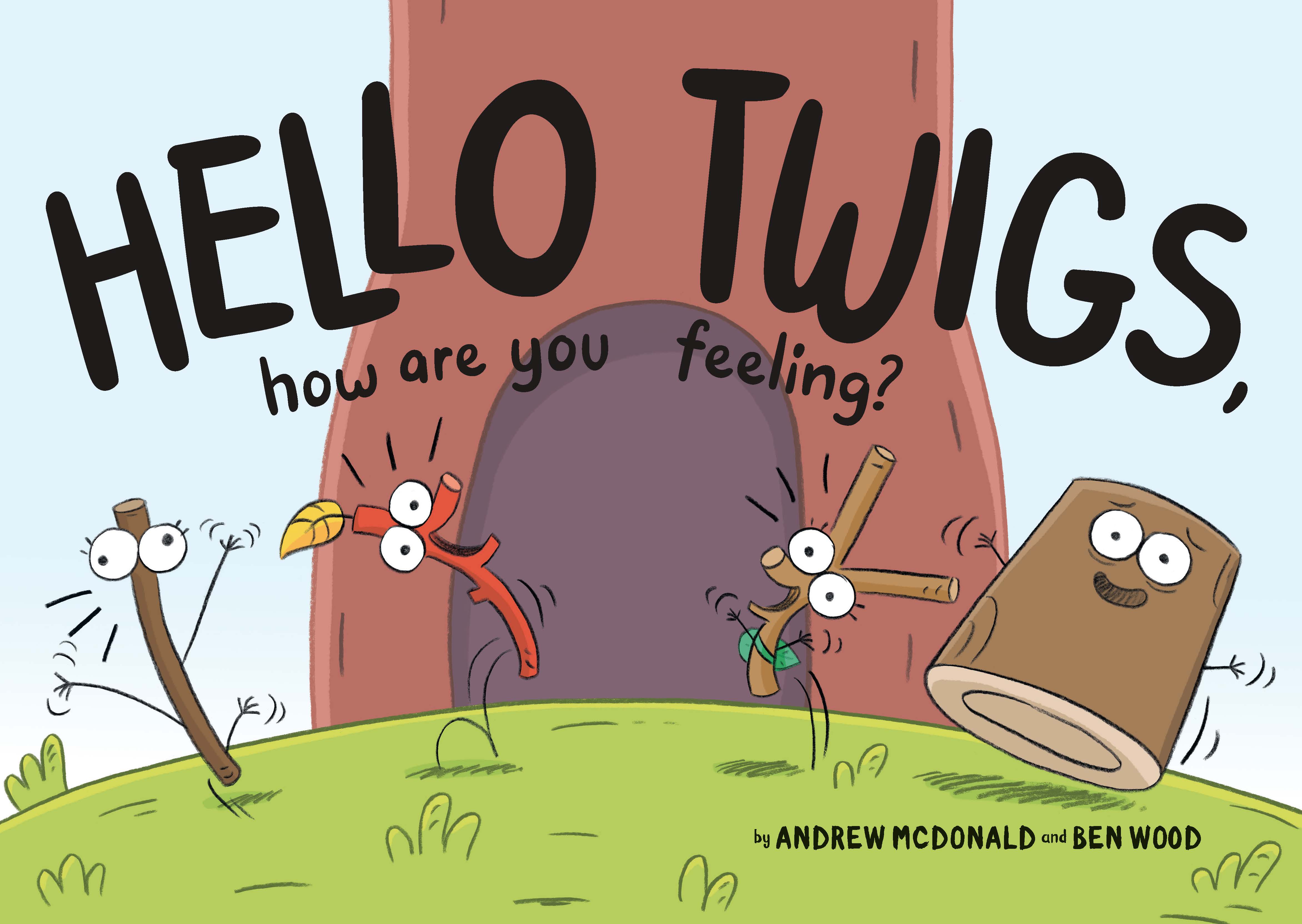 Hello Twigs, How Are You Feeling? by Andrew McDonald | A funny graphic novel you can read aloud ...