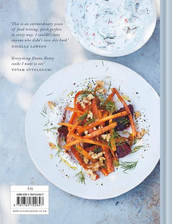 How to eat a peach, Menus, stories and places by Diana Henry ...