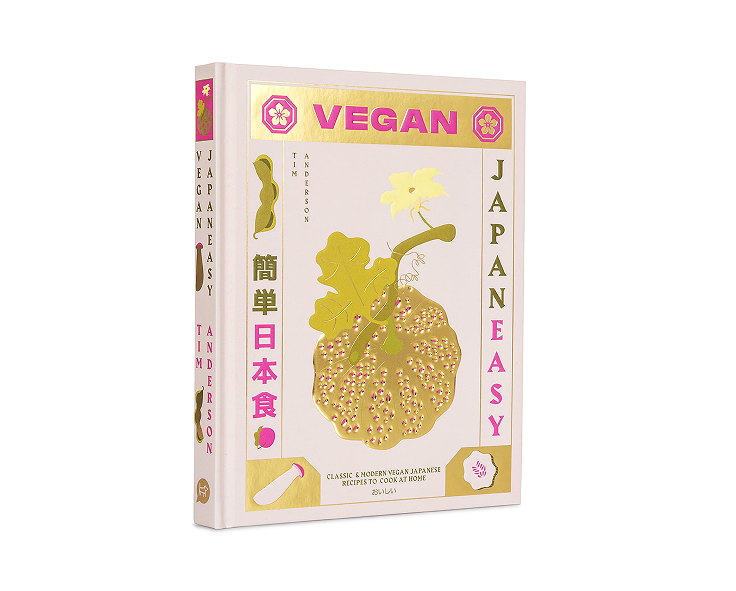 Vegan JapanEasy, Classic & Modern Vegan Japanese Recipes To Cook At ...