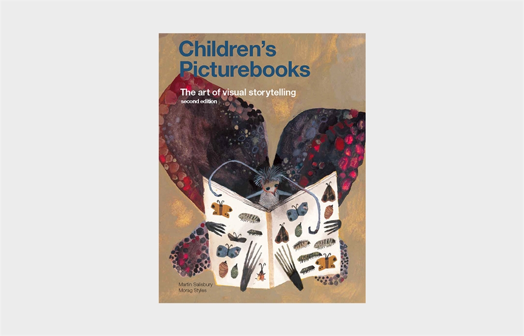 Children's Picturebooks Second Edition, The Art of Visual Storytelling ...