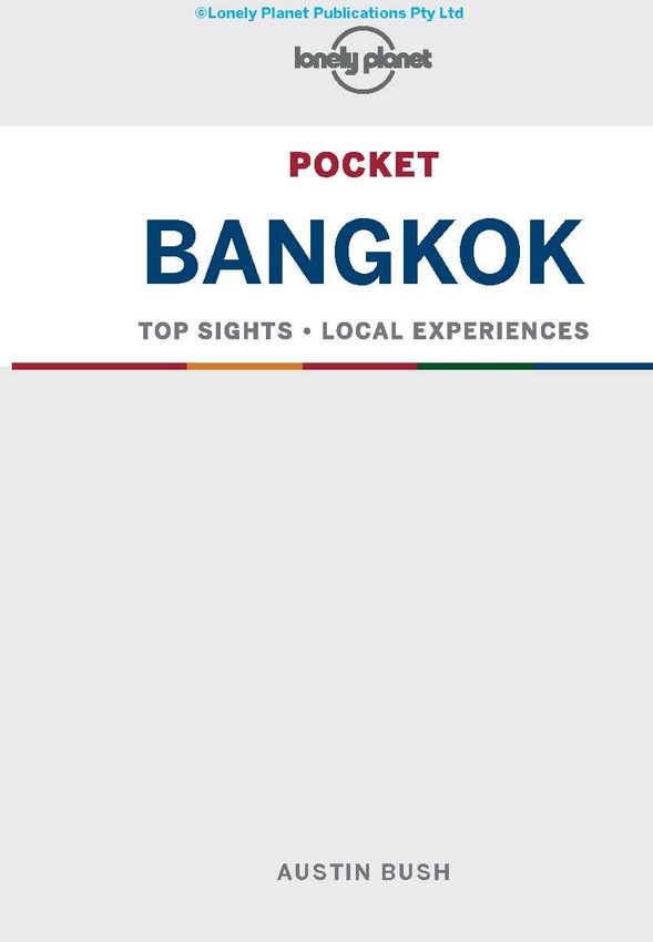 Pocket Bangkok, Lonely Planet Travel Guide : 6th Edition by Lonely ...