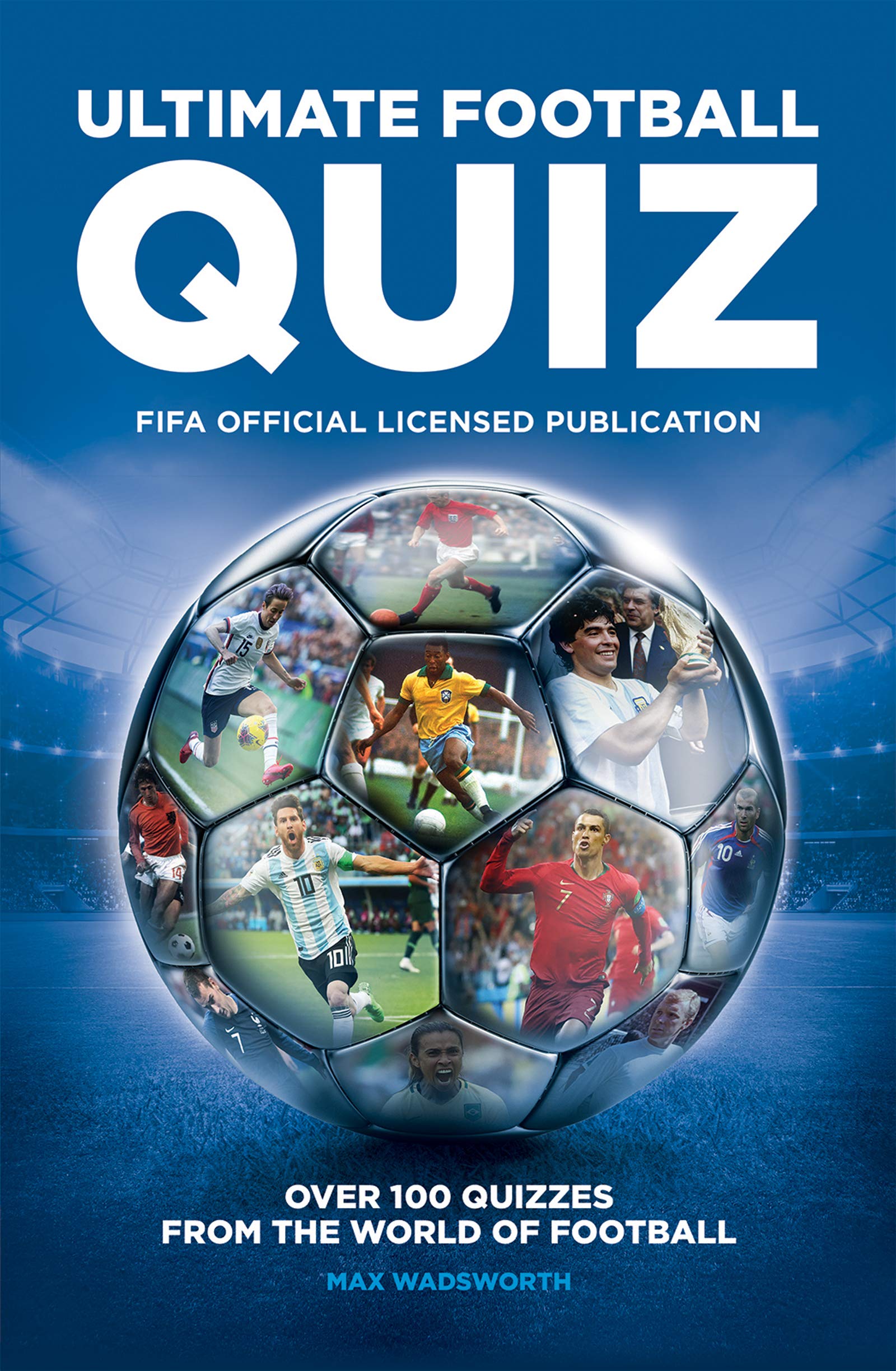 FIFA Ultimate Football Quiz by FIFA | Over 100 quizzes from the world ...