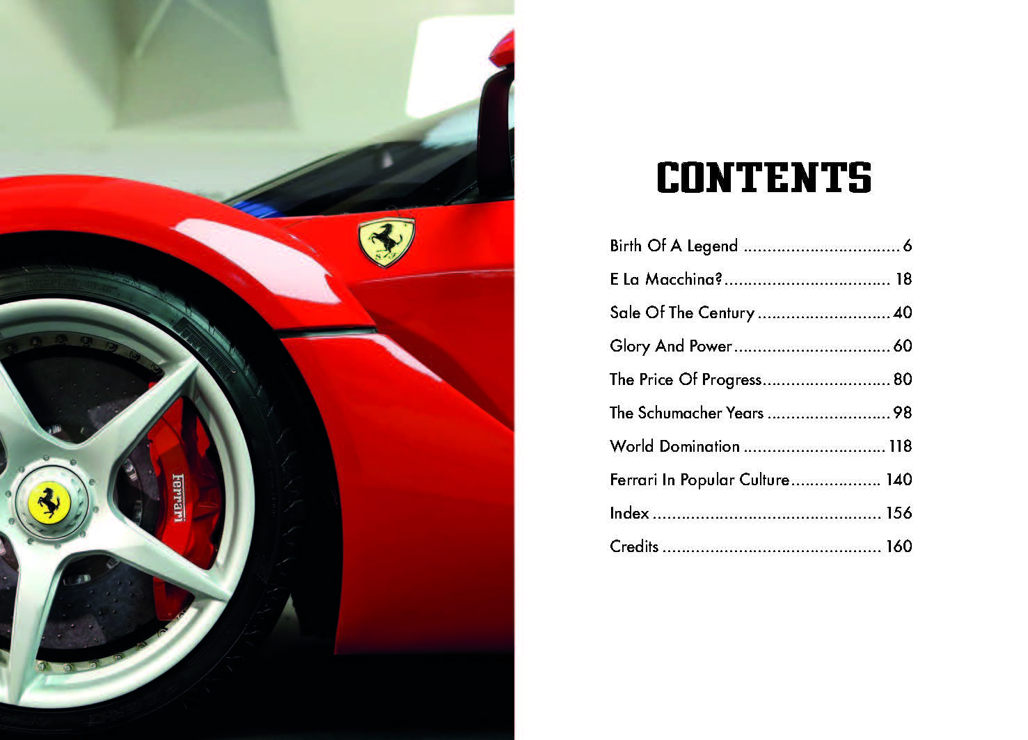 The Story of Ferrari, A Tribute to Automotive Excellence by Stuart ...