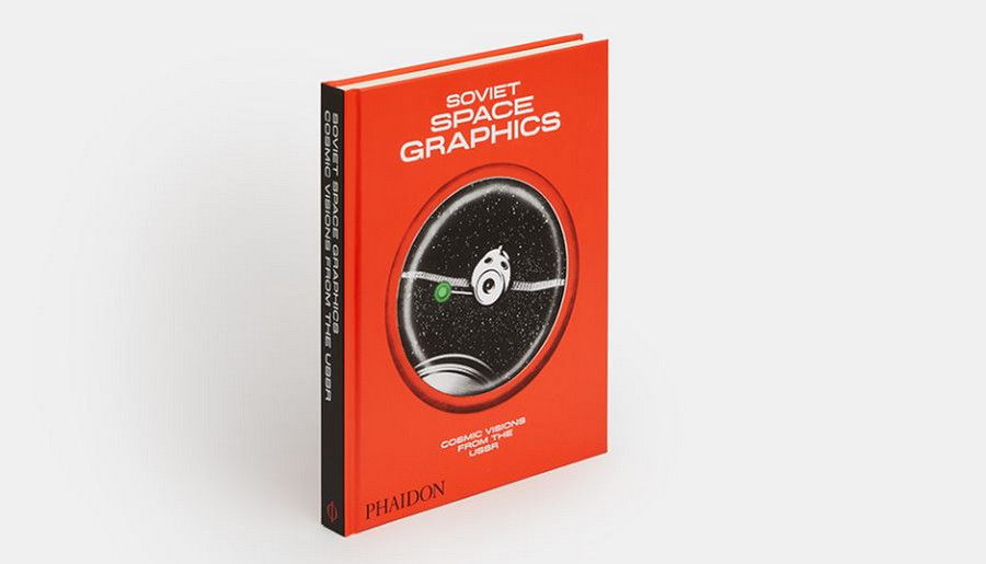 Soviet Space Graphics, Cosmic Visions from the USSR by Moscow Design ...