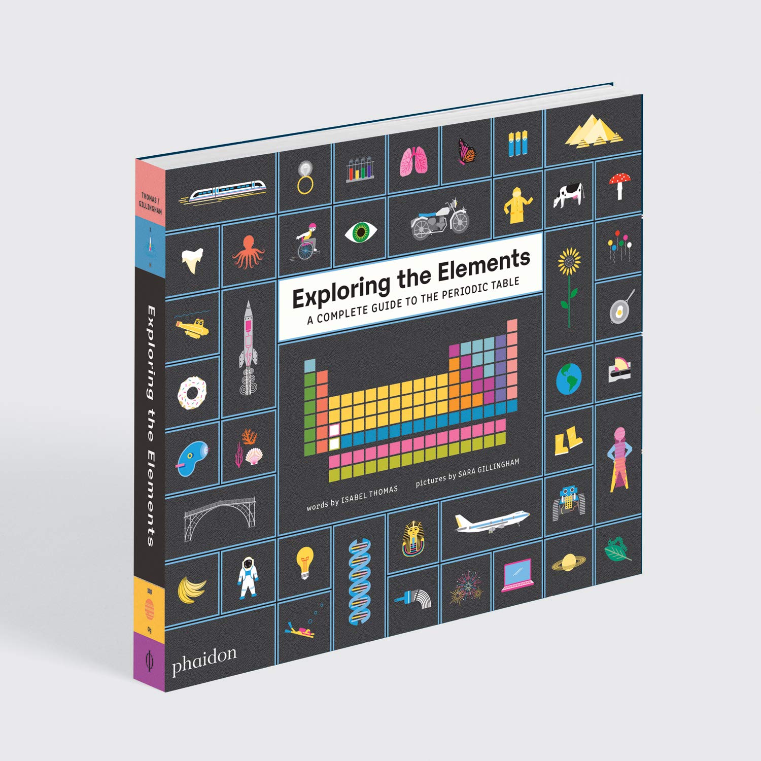 Exploring the Elements, A Complete Guide to the Periodic Table by Sara ...