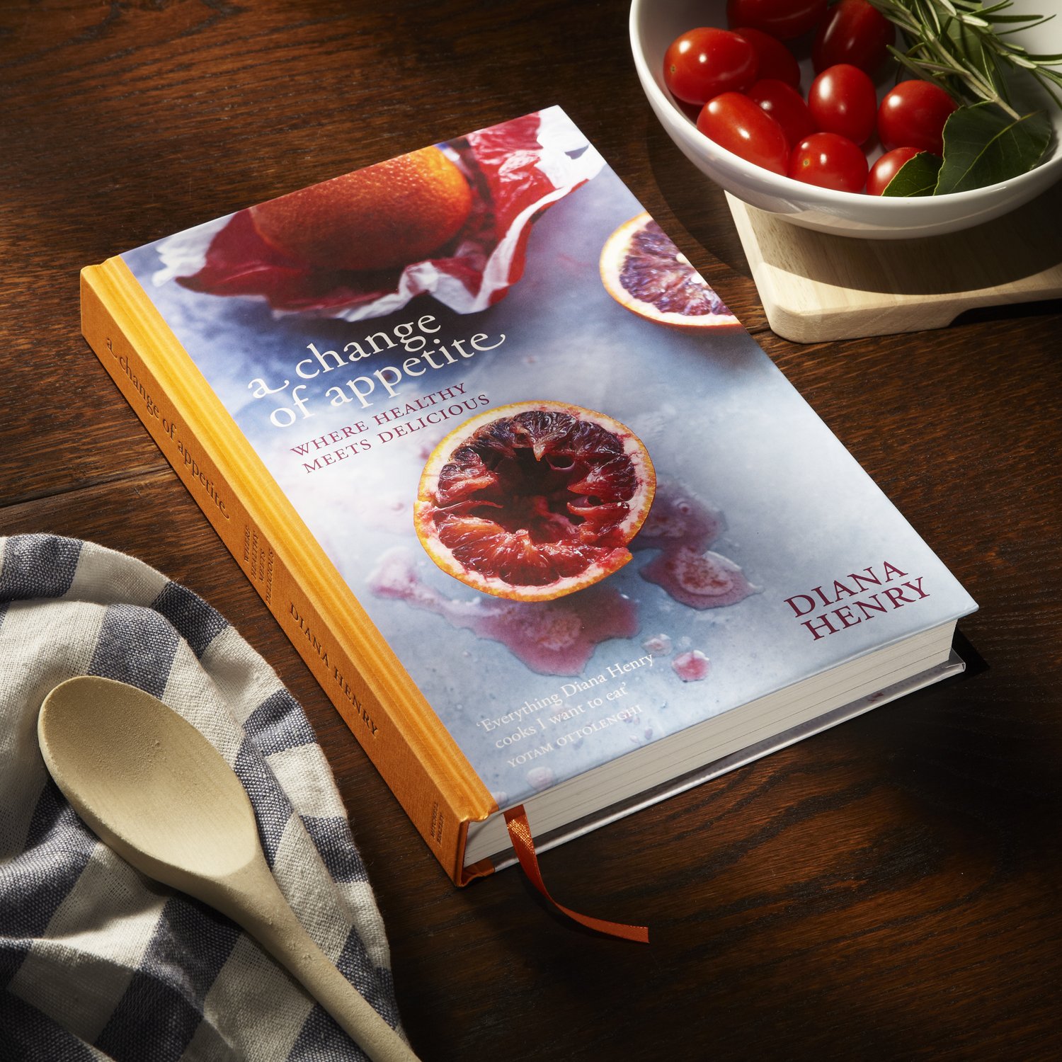 A Change of Appetite, Where healthy meets delicious by Diana Henry ...