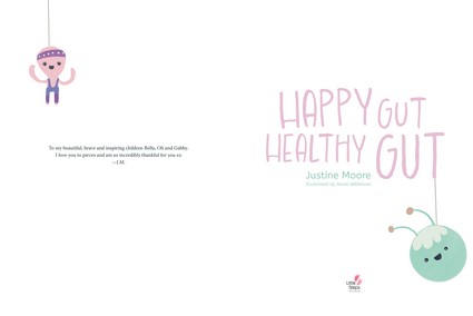 Happy Gut, Healthy Gut by Justine Moore | 9781922833600 | Booktopia