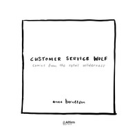 Customer Service Wolf by Anne Barnetson | 9781925972030 | Booktopia
